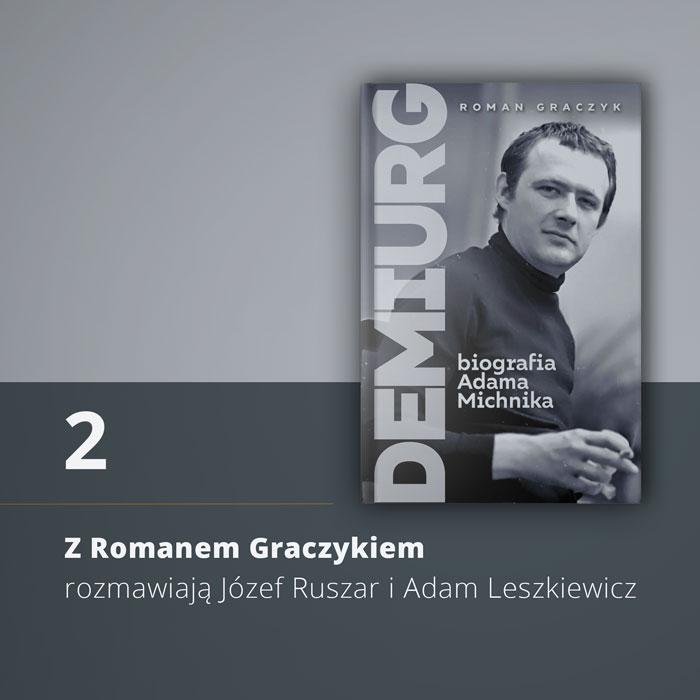 Michnik zwariował na punkcie lustracji - Roman GraczykAdam ...